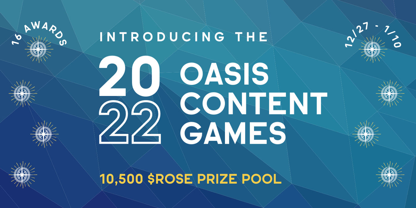 Oasis Foundation Announces Content Games with NFT Rose Awards ... Oasis Foundation Announces Content Games with NFT Rose Awards ...