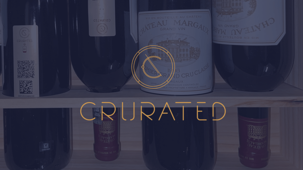 Crurated Raises €3 Million and Brings Blockchain and NFT Technology Into the World Class Wine ...